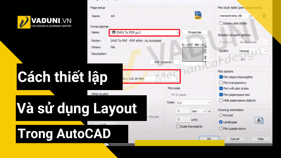 Cách thiết lập và sử dụng Layout trong AutoCAD - Vaduni.vn